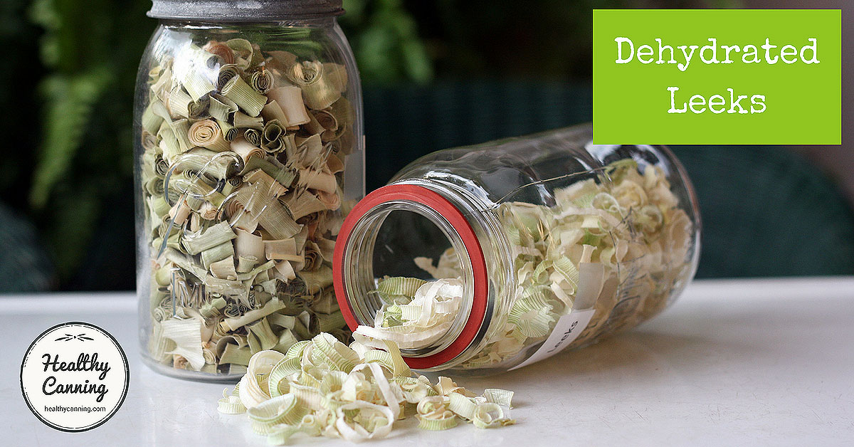 Drying Leeks - Healthy Canning in Partnership with Facebook Group ...