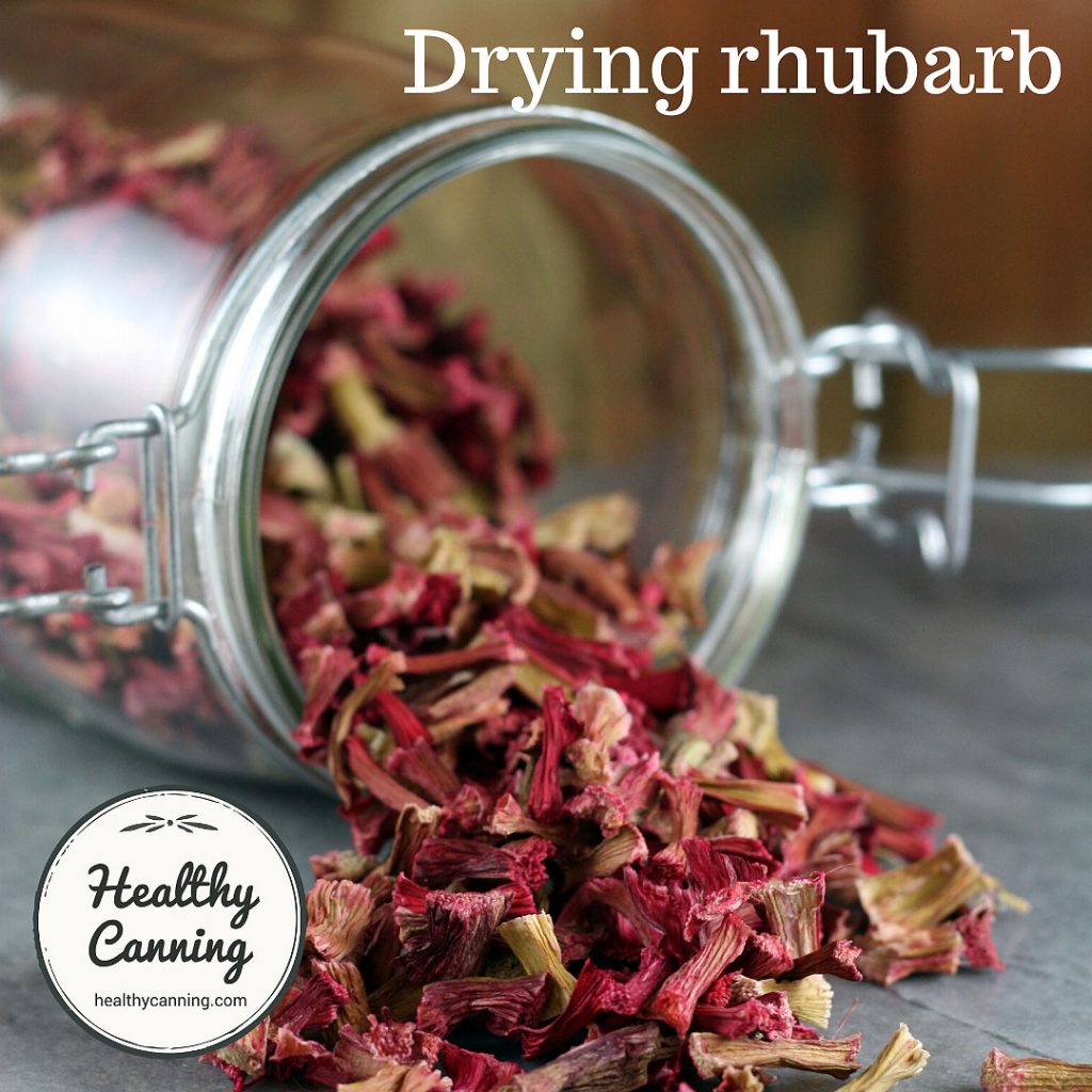 Drying rhubarb - Healthy Canning in Partnership with Facebook Group ...