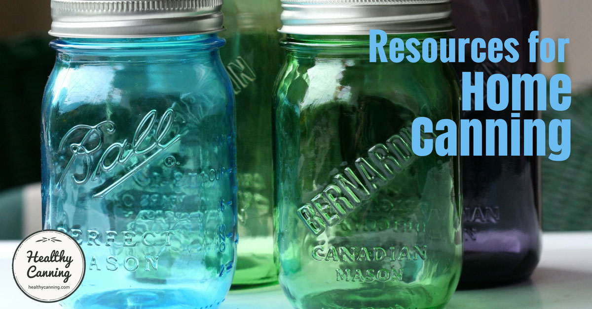 Resources for home canning - Healthy Canning