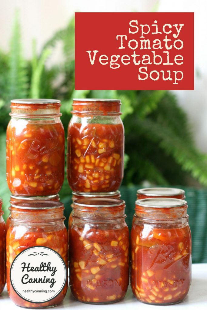 Spicy Tomato Vegetable Soup Healthy Canning In Partnership With