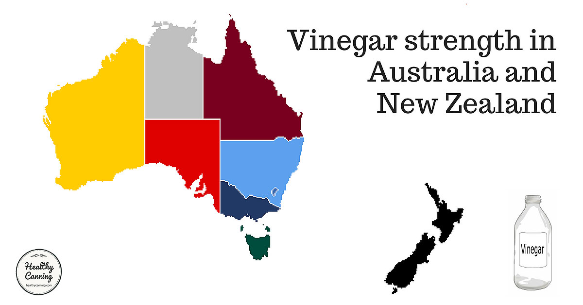 Vinegar strength in Australia and New Zealand - Healthy Canning in ...